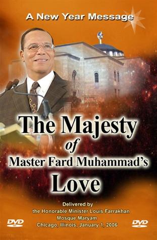 The Majesty of Master Fard Muhammad’s Love – Final Call Store