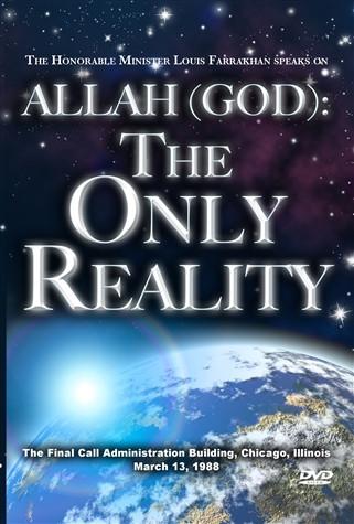 Allah (God) The Only Reality – Final Call Store